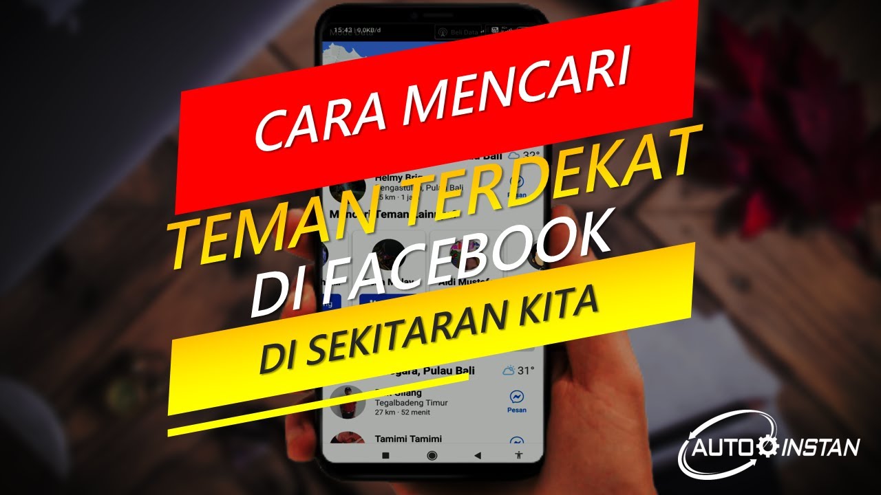 CARI TEMAN FACEBOOK BERDASARKAN LOKASI TERDEKAT - YouTube