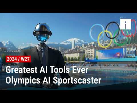Best AI Tools Ever! Olympics AI Sportscaster // W27 - YouTube