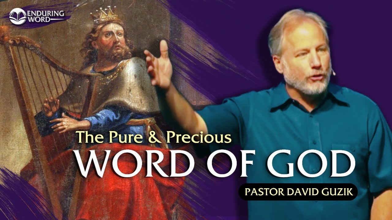 The Pure & Precious Word of God – Psalm 12 - YouTube