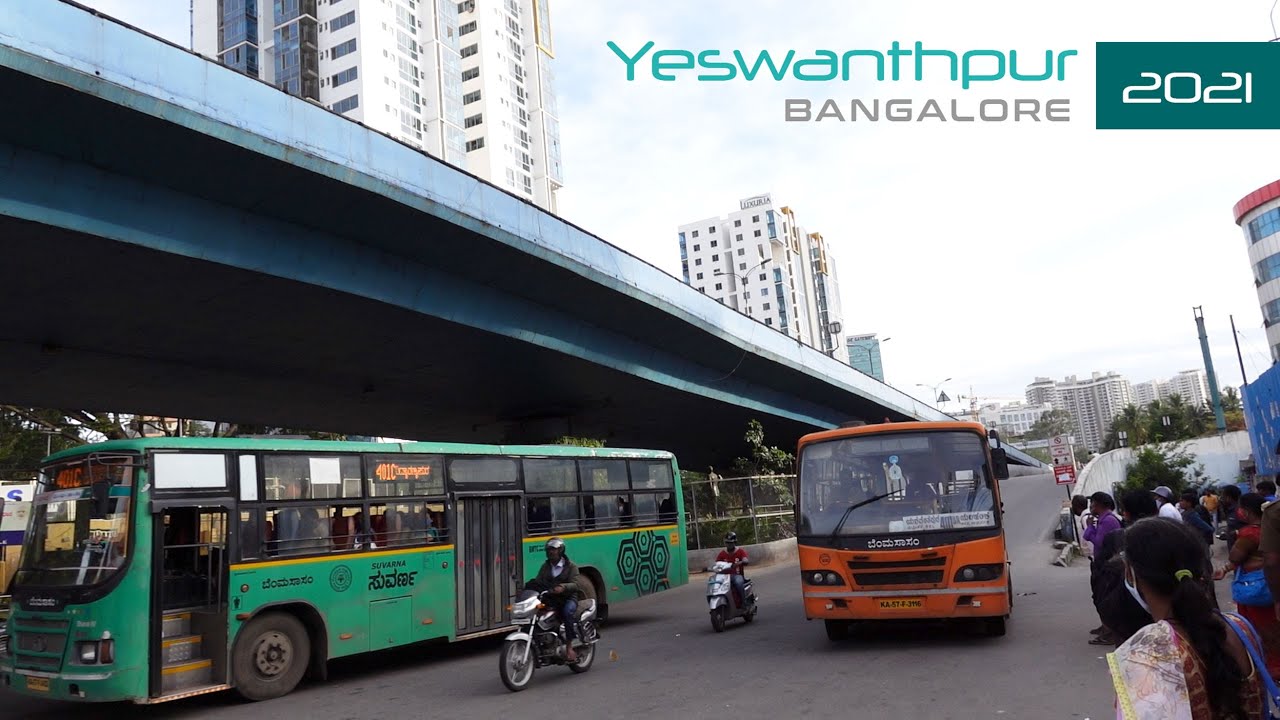 Yeswanthpur The Gateway of Bangalore Metro City 2021 (India ...