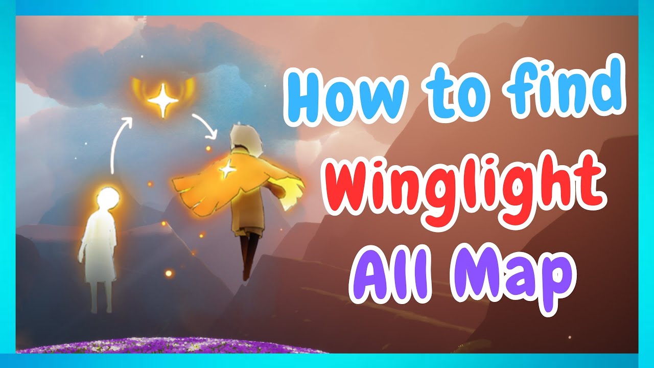Full Guide How to Find All Wing Light 2023 - Sky Cotl Gameplay - YouTube