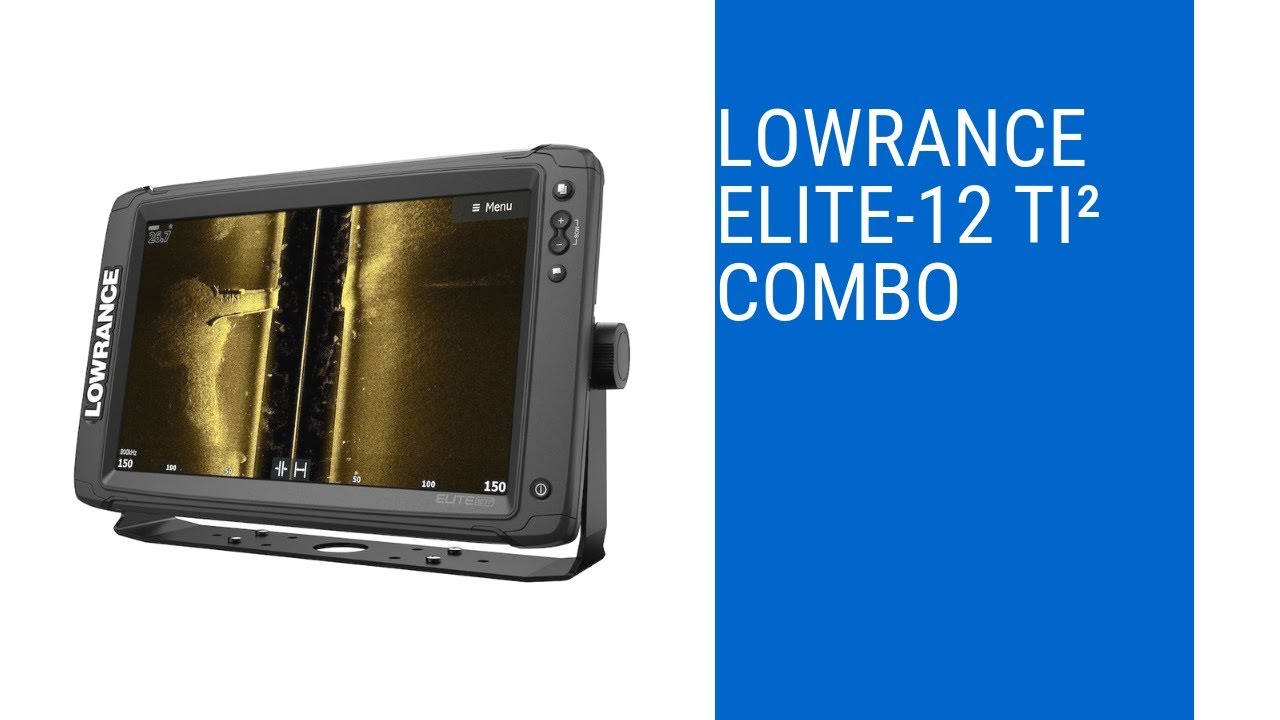 Lowrance Elite-12 Ti² Combo review - YouTube