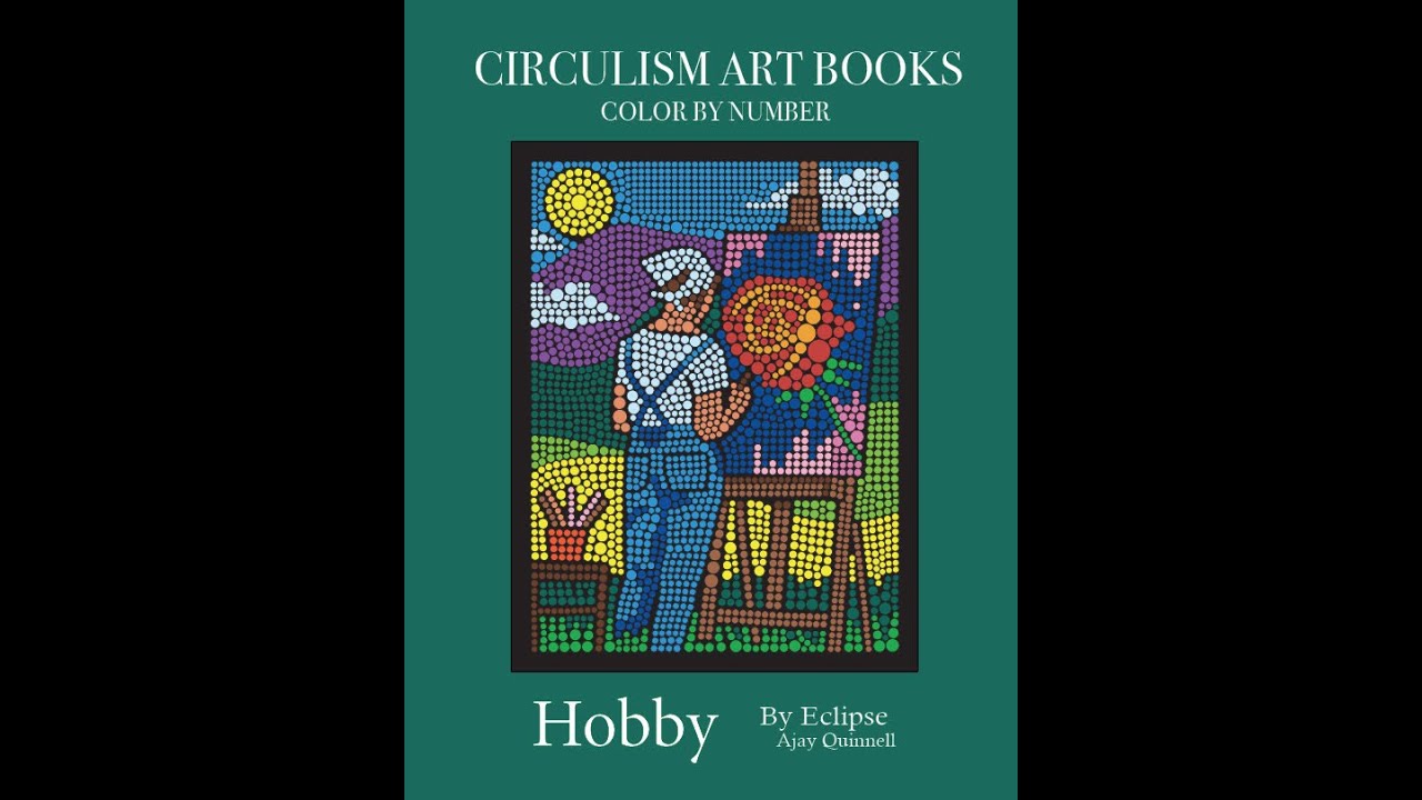Hobby - Color By Number Circulism Book : Ajay Quinnell ; Flipthrough ...