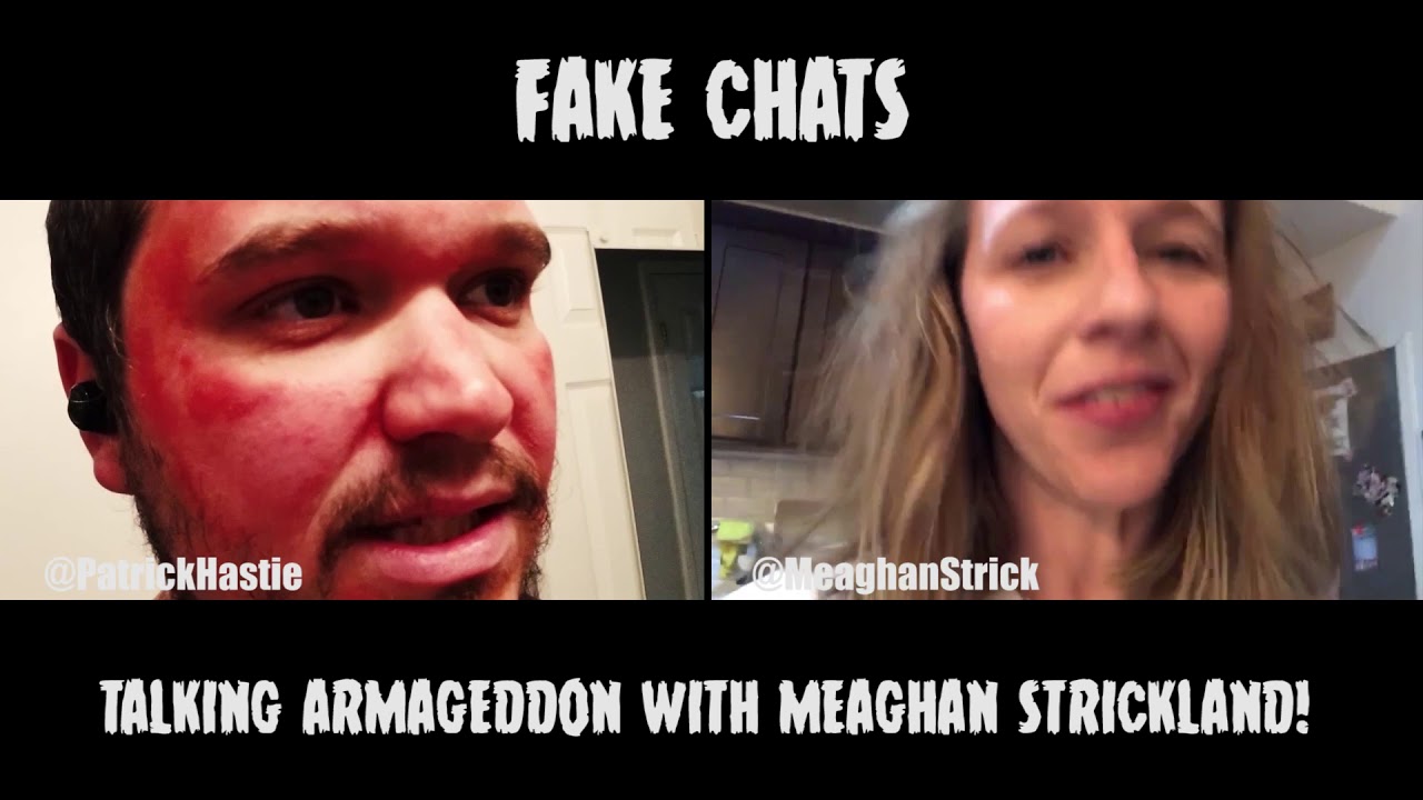 Comedians Talking Armageddon | Fake Chats | Meaghan Strickland - YouTube
