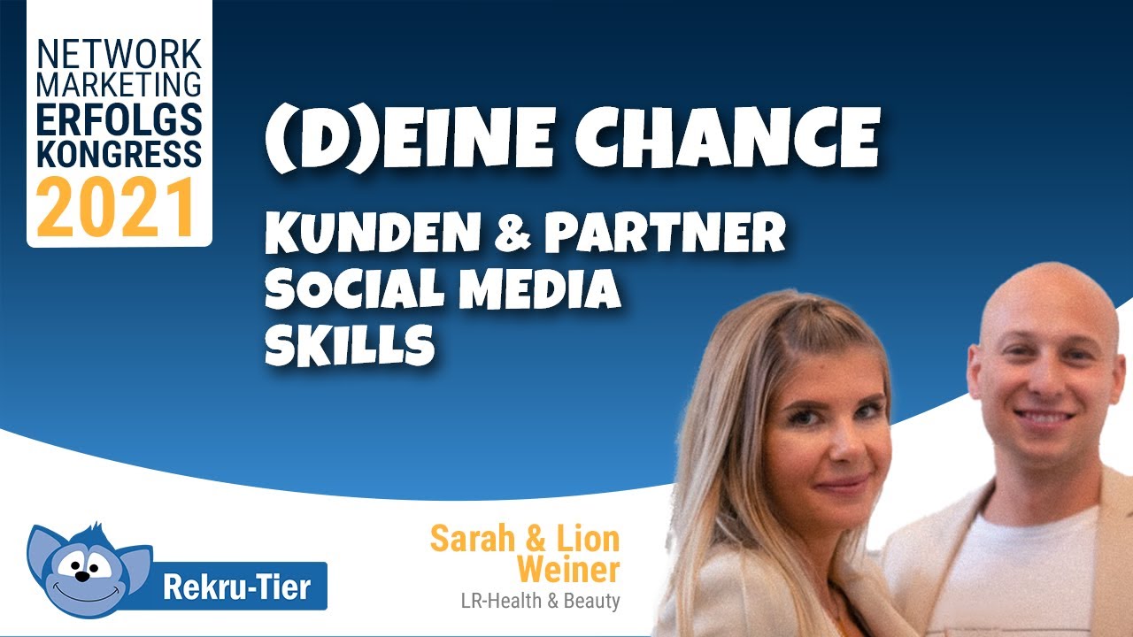 Kunden & Partner Social Media Skills (D)eine Chance 🗣️ Sarah & Lion ...