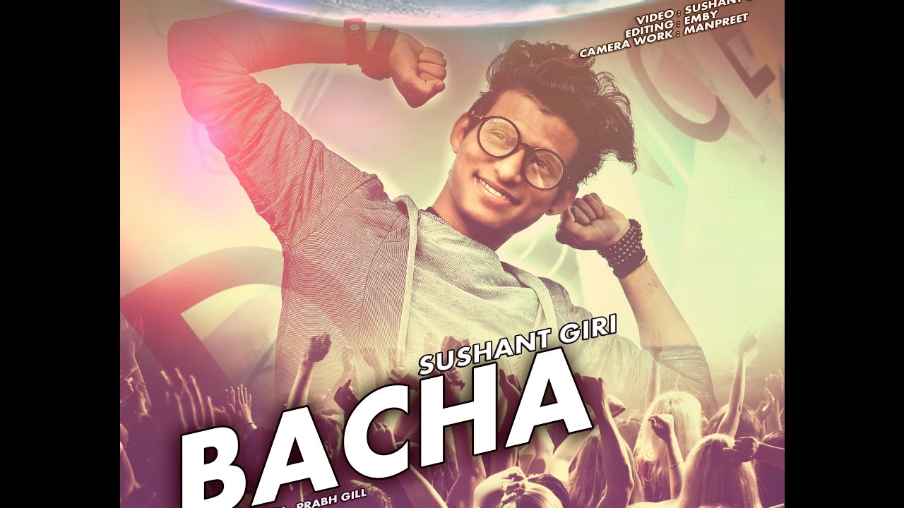 Latest Punjabi Song | Bacha | @Prabh Gill | Dance Cover By Sushant Giri ...