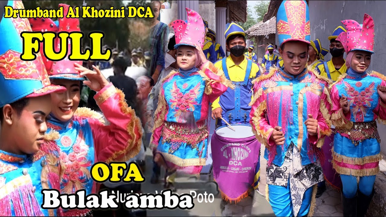 Full ofa Drumband al khozini dca Live ambit bulakamba cirebon - YouTube