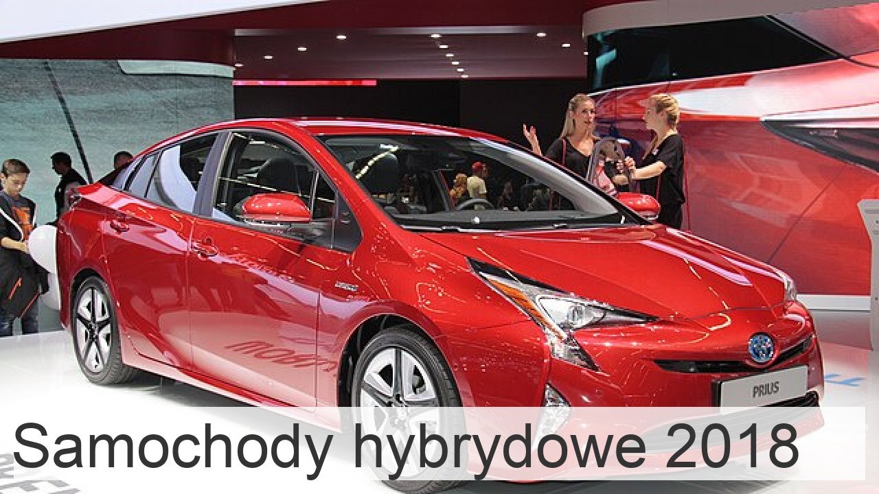Samochody hybrydowe 2018 - Fiszki Auto 24 - YouTube