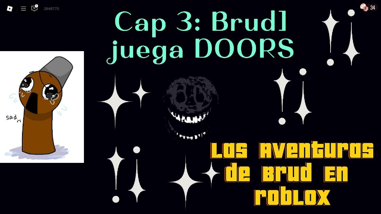Las Aventuras de Brud en Roblox CAP 3: Brud juega a Doors (siente el ...