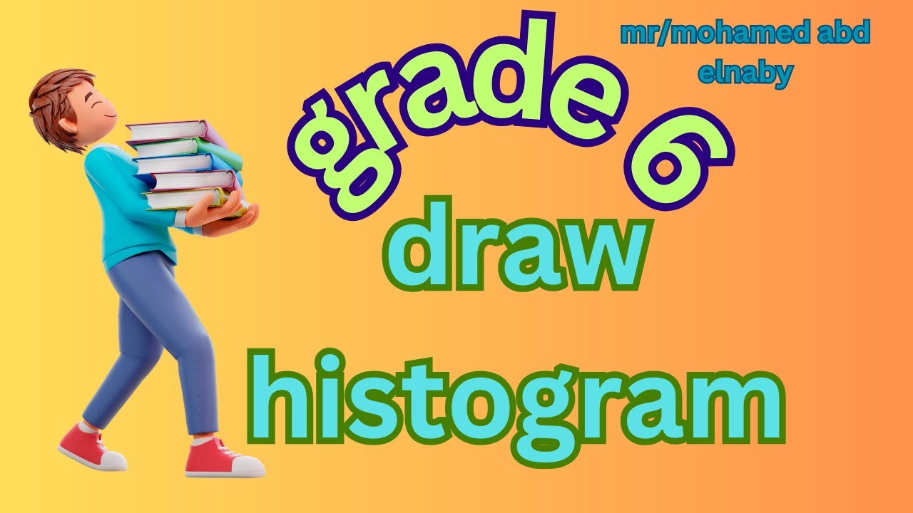 grade 6 unit 6 lesson 3 draw histogram - YouTube
