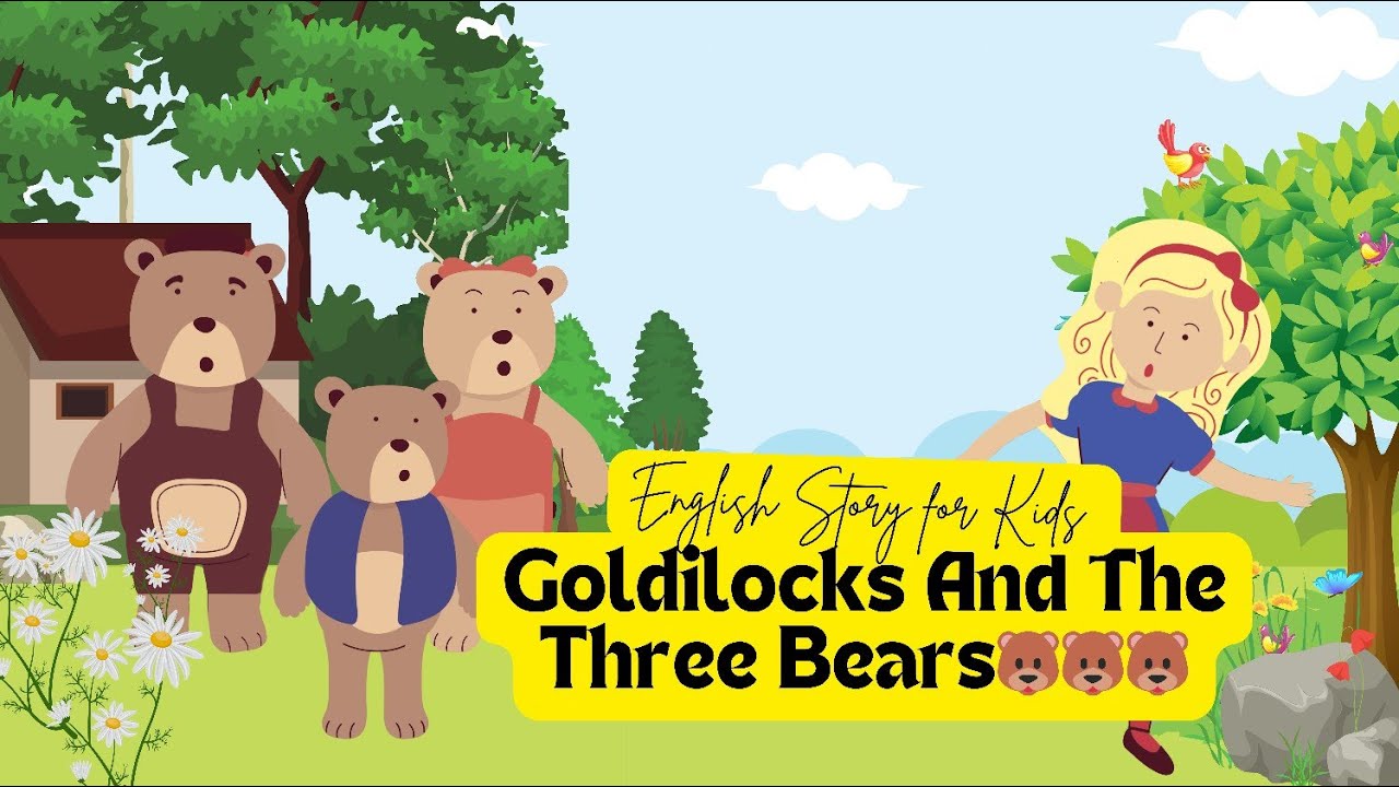 Goldilocks And The Three Bears 🐻🐻🐻|| Cartoon Story in English for Kids ...