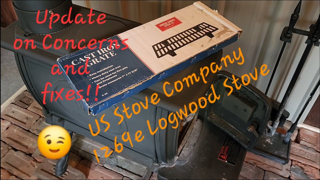 US Stove Company 1269e Logwood Stove Update on Concerns and Solutions ...