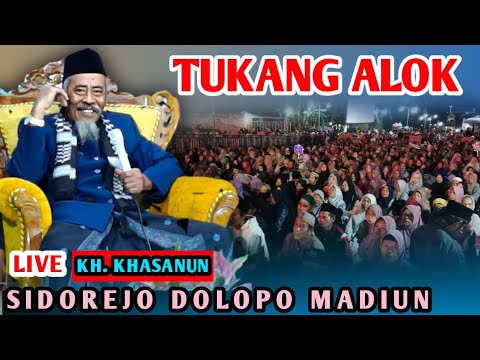 🔴 LIVE PENGAJIAN LUCU KH KASANUN PONOROGO TERBARU 11 AGUSTUS 2025 SIDOREJO DOLOPO MADIUN
