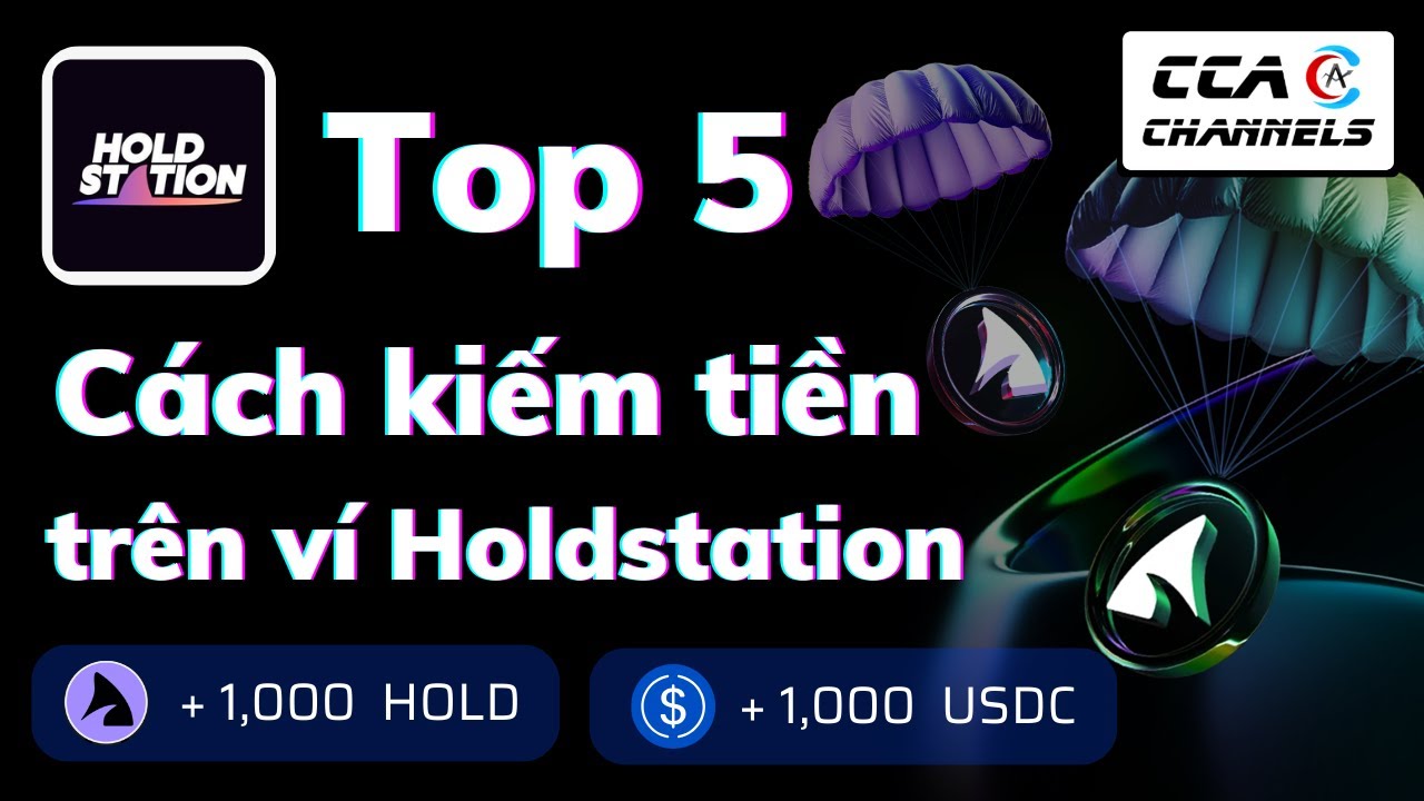 Top 5 cách kiếm tiền trên ví Holdstation - Hướng dẫn chi tiết từ A-Z - YouTube