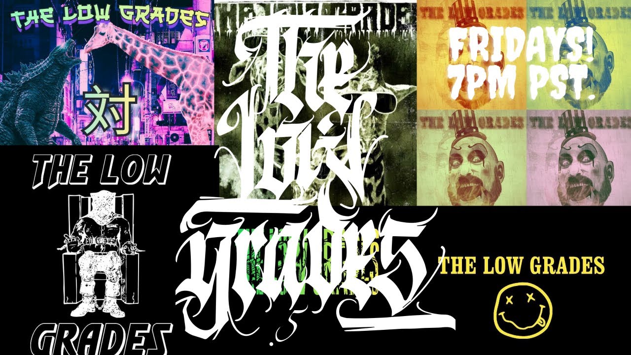 THE LOW GRADES - EP00150* - YouTube