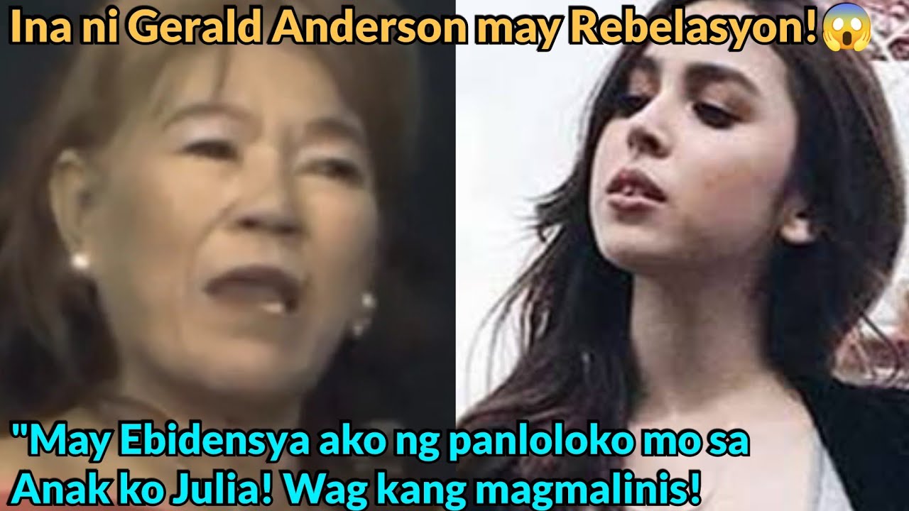 INA ni GERALD Anderson may NAKAKAGULAT na REBELASYON sa PAGHIHIWALAY ni ...