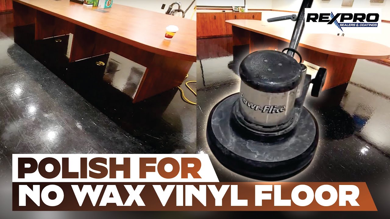Polish for no wax vinyl floor - YouTube