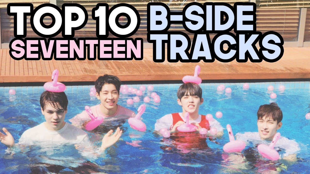 my favourite seventeen b-side tracks - YouTube