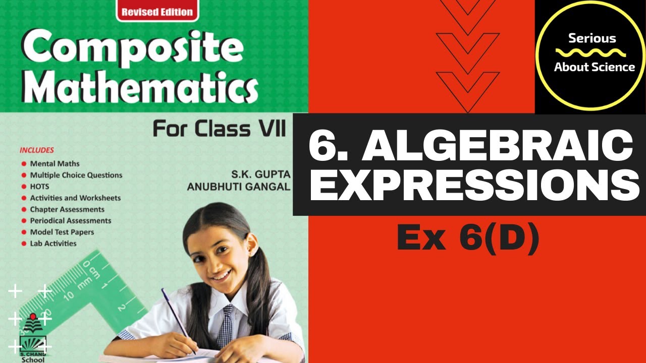 Composite Mathematics - Algebraic Expressions Exercise 6 D Class 7 ...