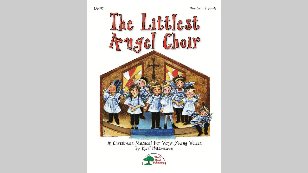 The Littlest Angel Choir - MusicK8.com Christmas Musical - YouTube