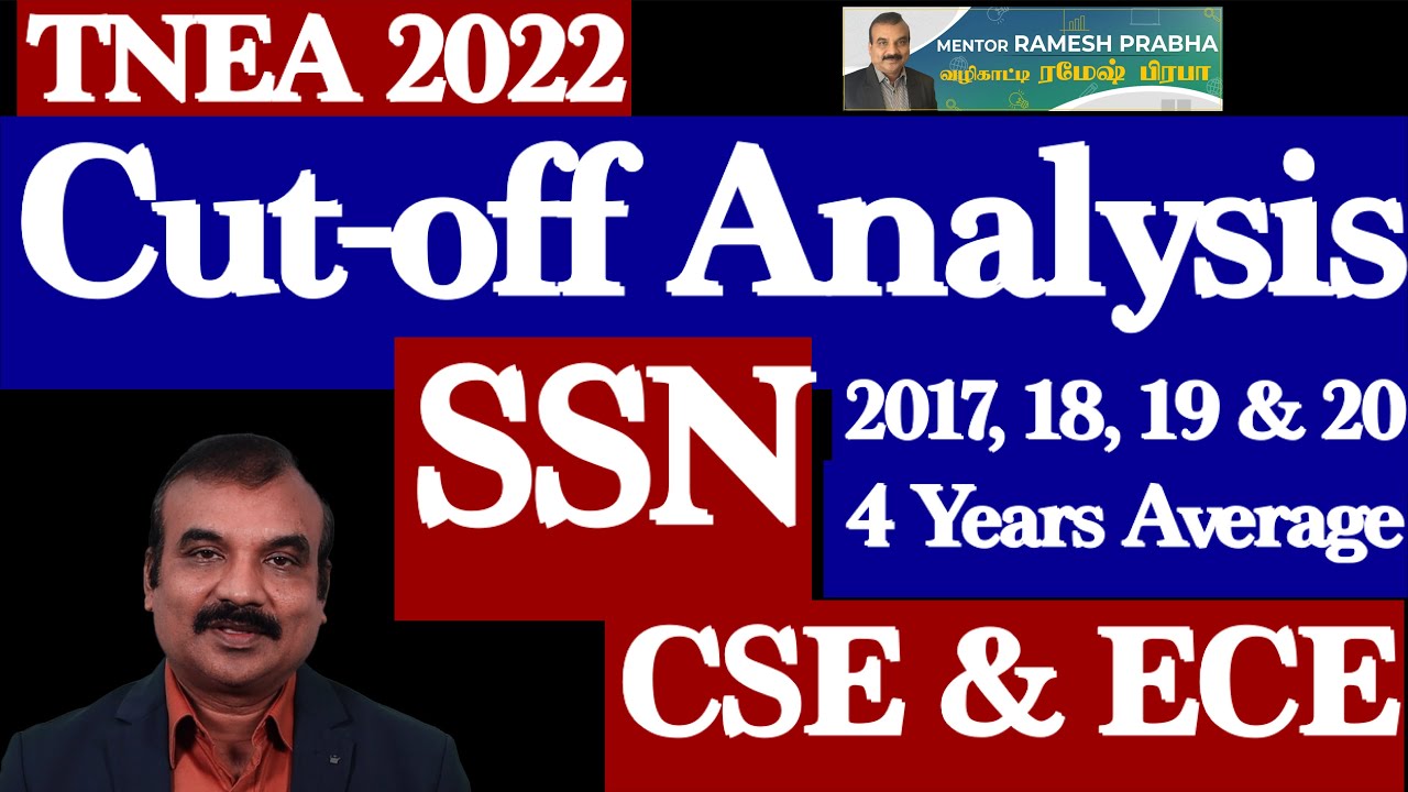 SSN Cut-off Analysis for CSE & ECE | 4 Years Average | Mentor Ramesh ...