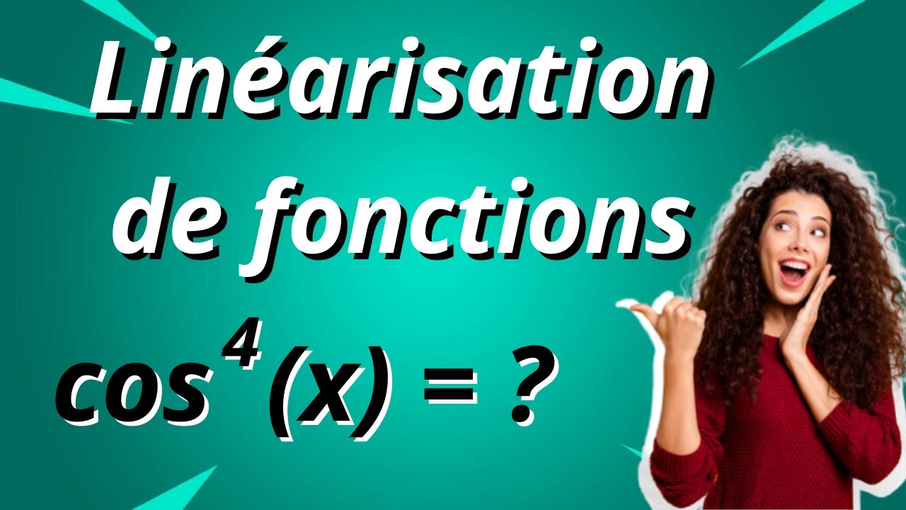 Exercice sur la linéarisation de fonctions : cos^4(x) et cos^5(x) - YouTube
