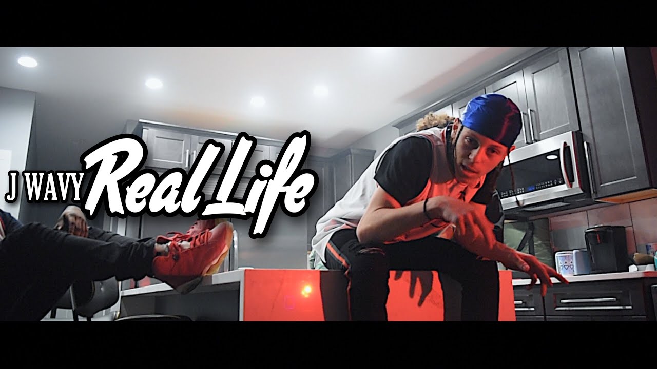 J Wavy - Real Life (Official Music Video) - YouTube