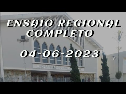 ENSAIO REGIONAL CCB COMPLETO 04-06-2023 - YouTube