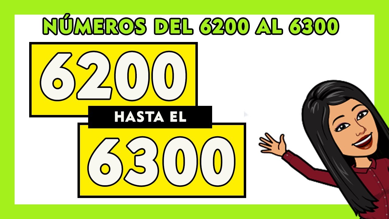 [NUEVO] 😂Números Del 6200 al 6300 | Counting In Spanish 6200 to 6300 ...