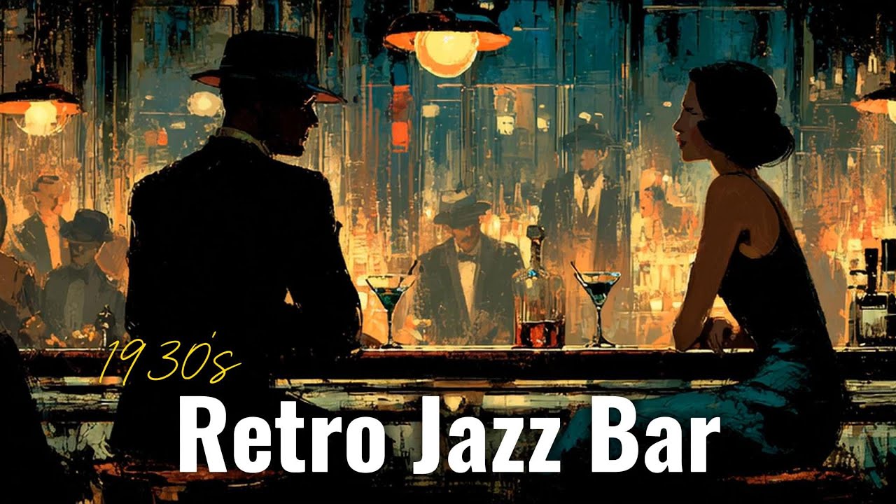 Retro Jazz Bar VII - 1930's Great Vintage Jazz Classic - Best Vintage ...