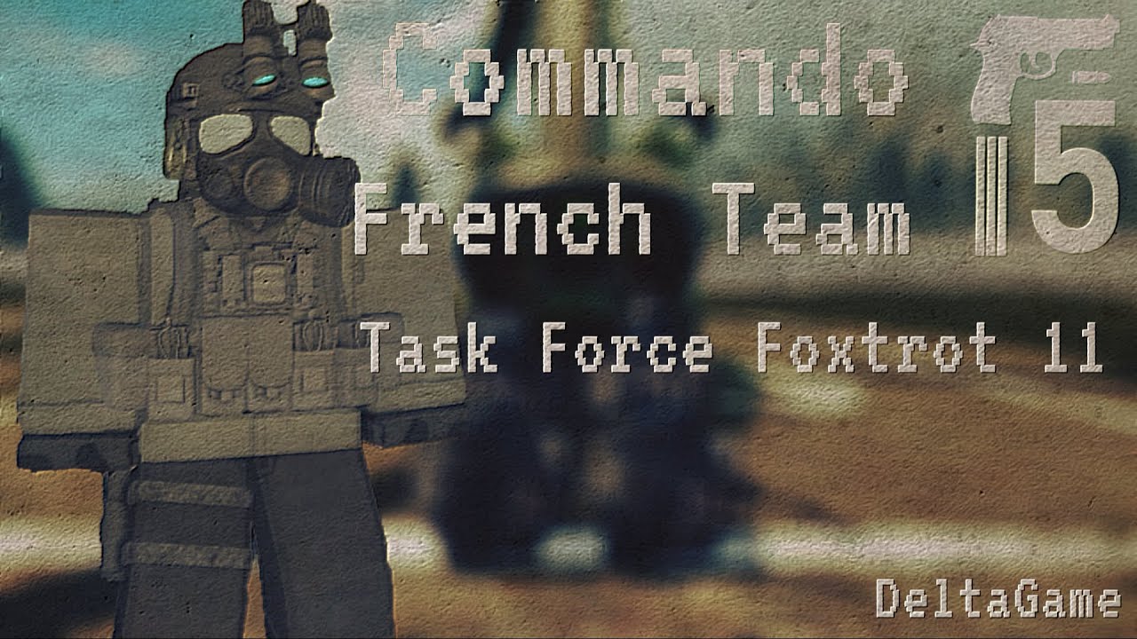 Comando Task Force Foxtrot 11 Team / Blackhawk Rescue Mission 5 ...