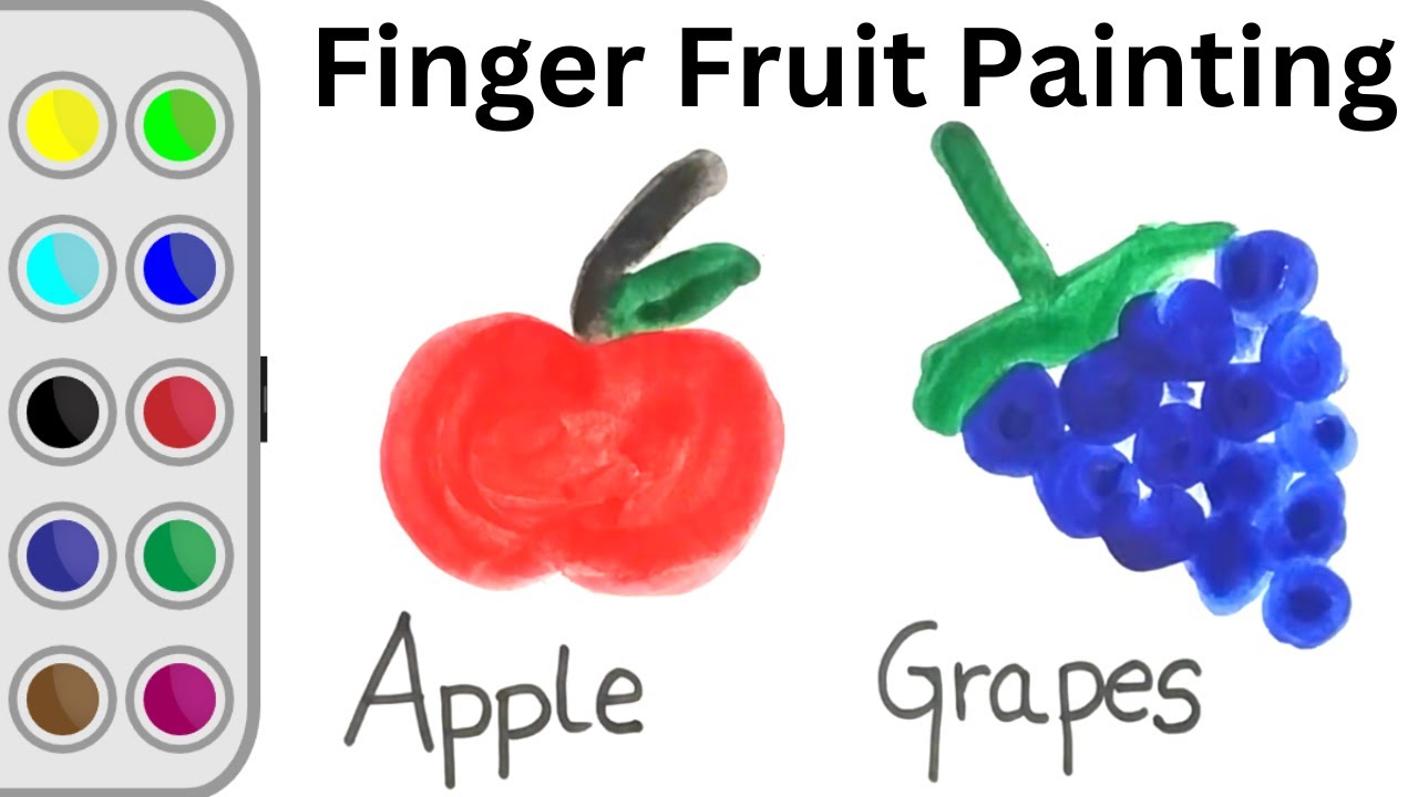 Finger Fruit Painting, How to Draw Grapes & Apple by Fingers, Finger ...