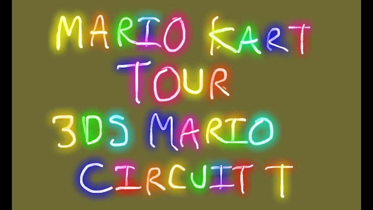 Mario Kart Tour- 3DS Mario Circuit T (QuickPlay) - YouTube