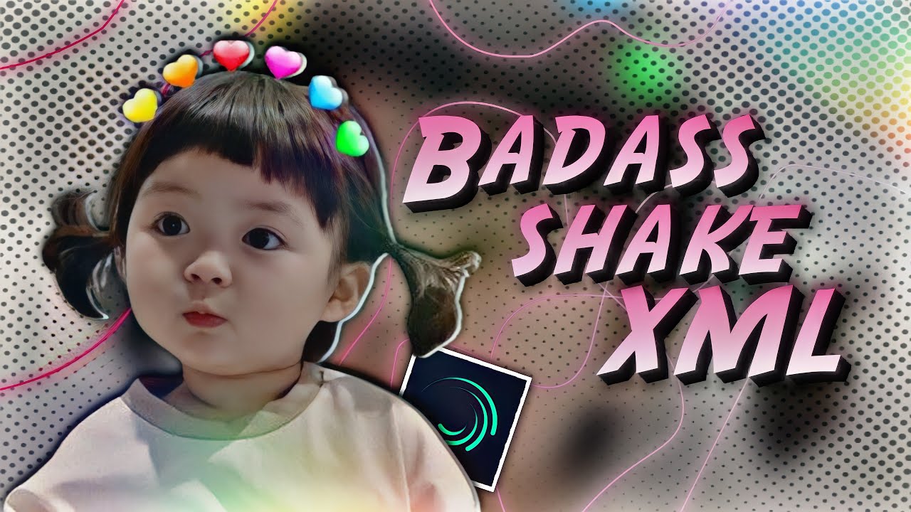 Badass Shake XML | Alight Motion | Single Paiyan Tutorials - YouTube