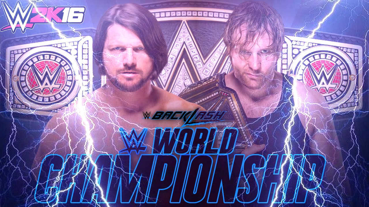 WWE 2K16 Dean Ambrose vs AJ Styles Backlash 2016 - WWE World ...