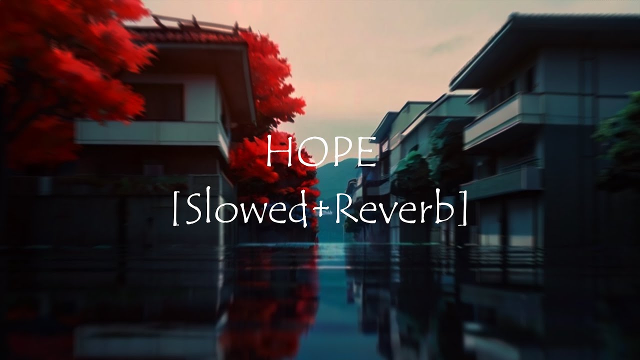 Xxxtentacion Hope Slowedreverb Youtube 3137