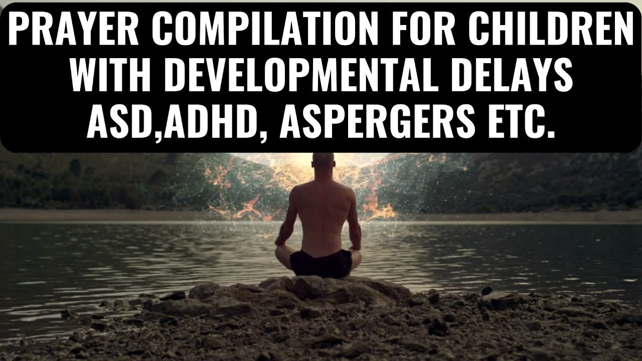 Prayers for Special Needs: A Compilation for Children with Autism, ADHD ...