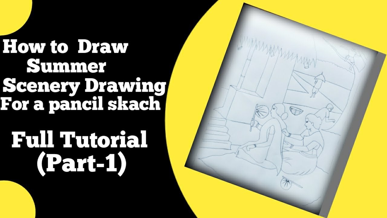 How to draw summer scenery drawing for a pancil skach Full Tutorial ...