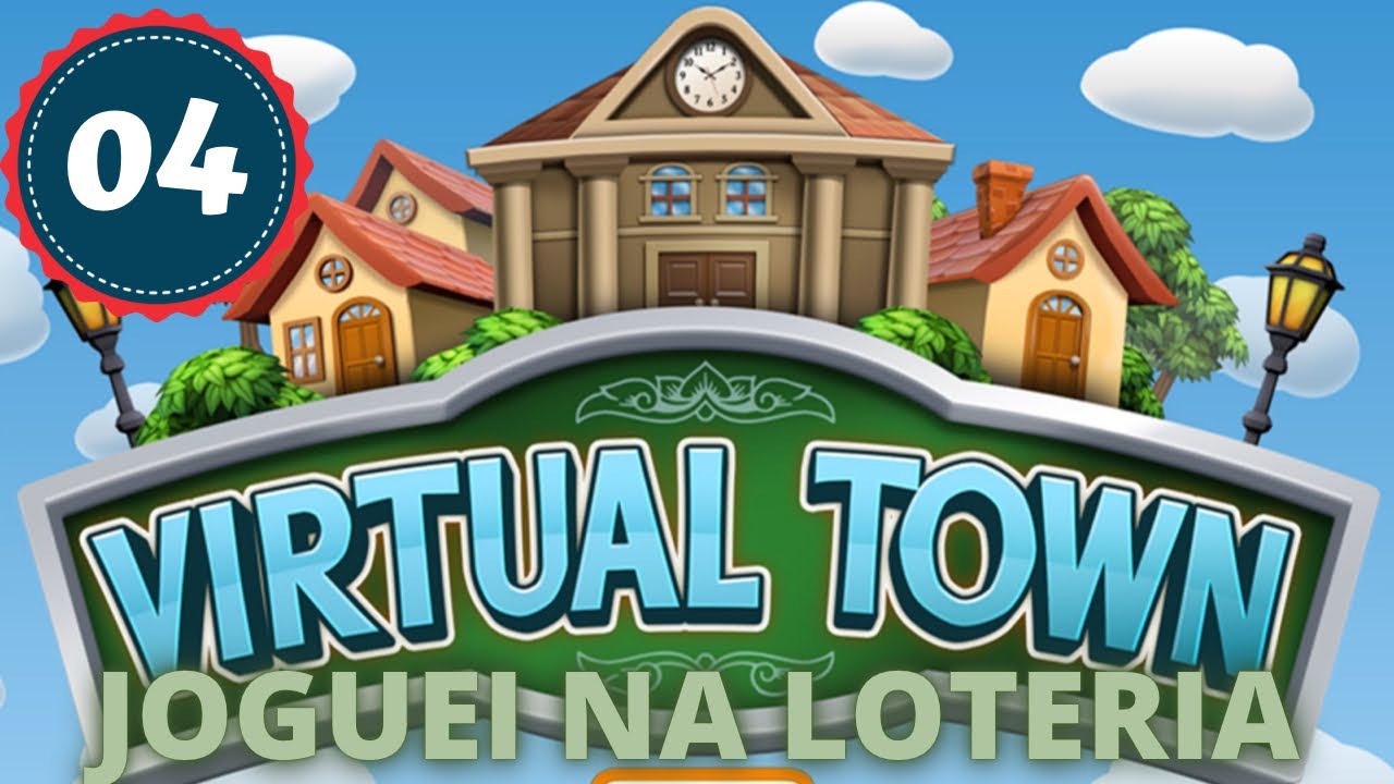 Joguei na loteria e limpei minha cidade - VIRTUAL TOWN - episódio 04 ...