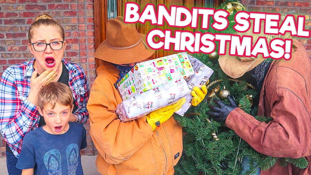 The Bandits Steal Christmas! They Took All The Presents and The Tree ...