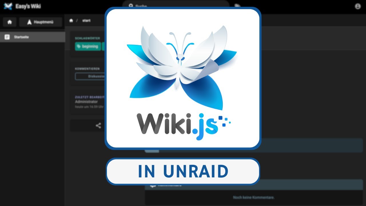 Super einfach Wikis mit WikiJS erstellen! - Unraid Tutorial | Easy Tec - YouTube