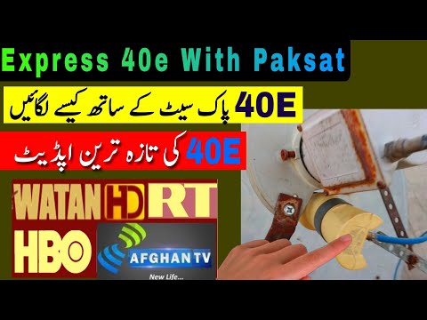 How to set express 40e with paksat 38e on 4 feet Satellite dish Antenna ?