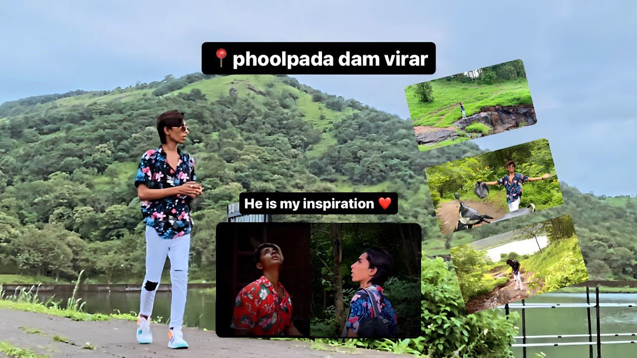 Phoolpada dam Virar East | danish zehen | osm view | holiday trip📍 ...