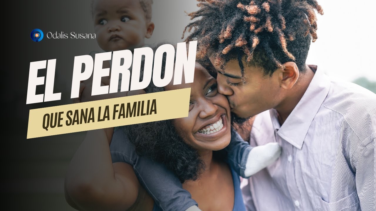 EL PERDÓN QUE SANA LA FAMILIA I Parroquia St. Gregory Plantation. - YouTube