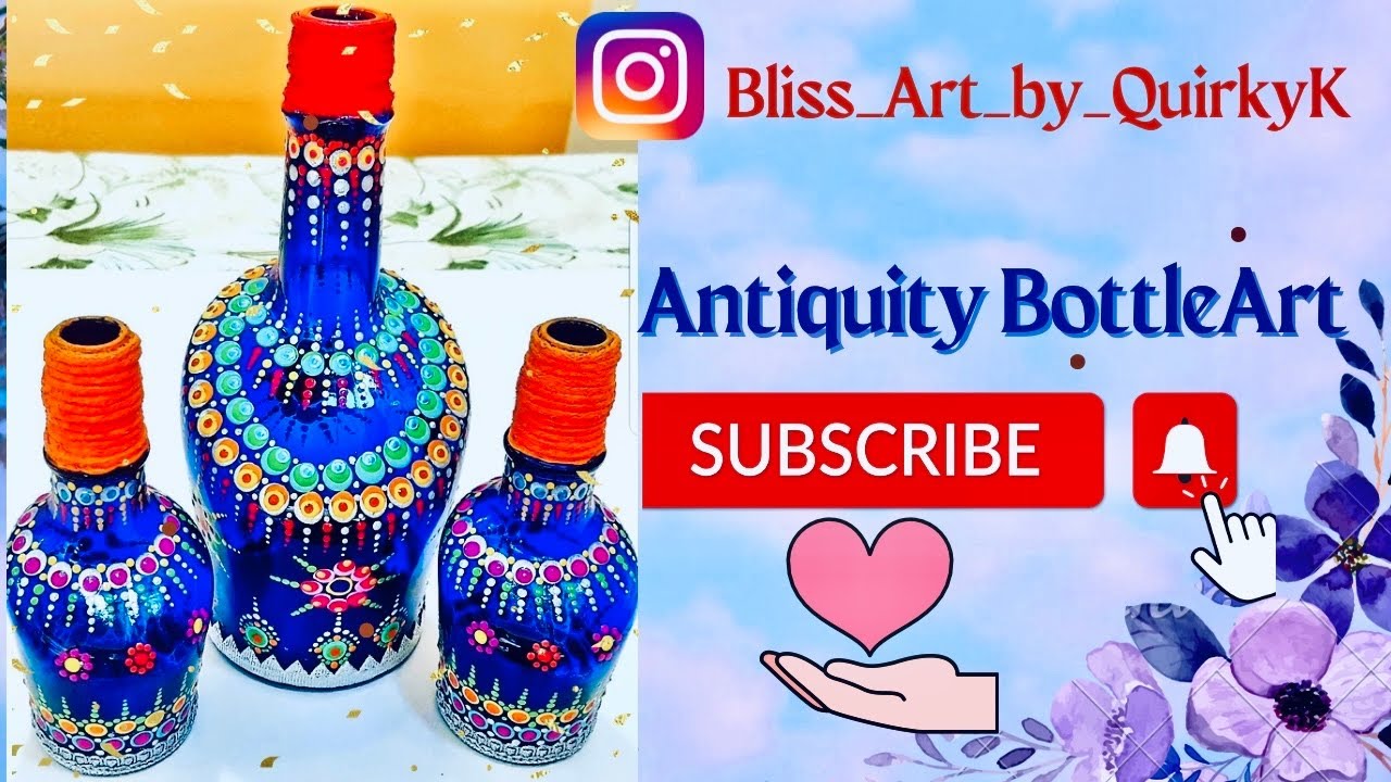 Antiquity Blue Bottle Art| Simple Bottle Art Design|DIY Bottle Craft ...