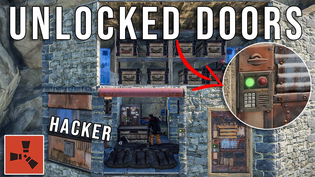 UNLOCKED DOORS TO A HACKERS MAIN LOOT - Rust - YouTube