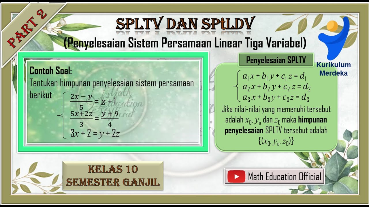 (PART 2) Penyelesaian SPLTV Menggunakan Metode Eliminasi Substitusi ...