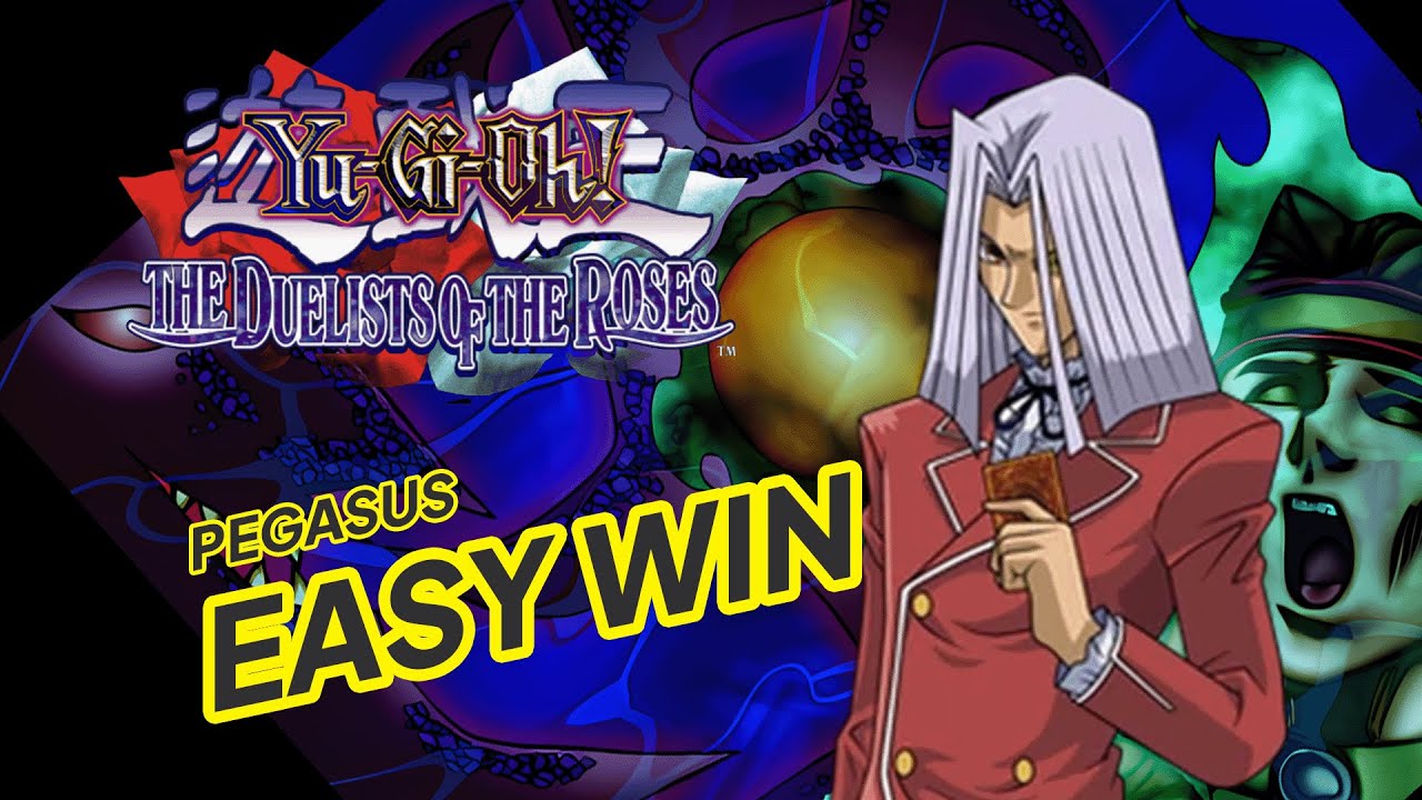 How to beat Pegasus !! Quick Win YUGIOH Duelist of the Roses - YouTube