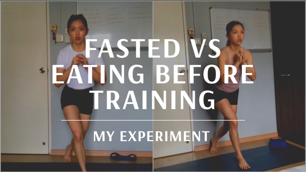FASTED TRAINING vs EATING BEFORE TRAINING | My experiment and ...