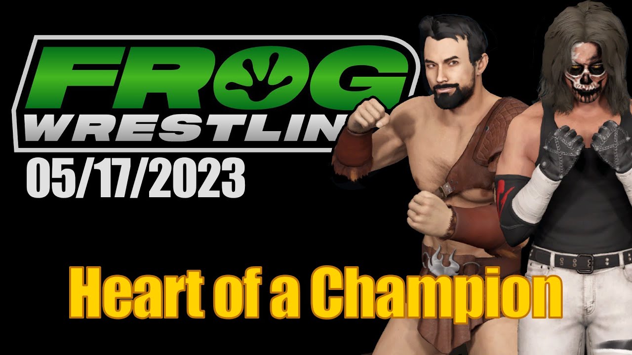 FROG Wrestling - 5/17/2023 - Heart of a Champion - Grudge Matches - YouTube